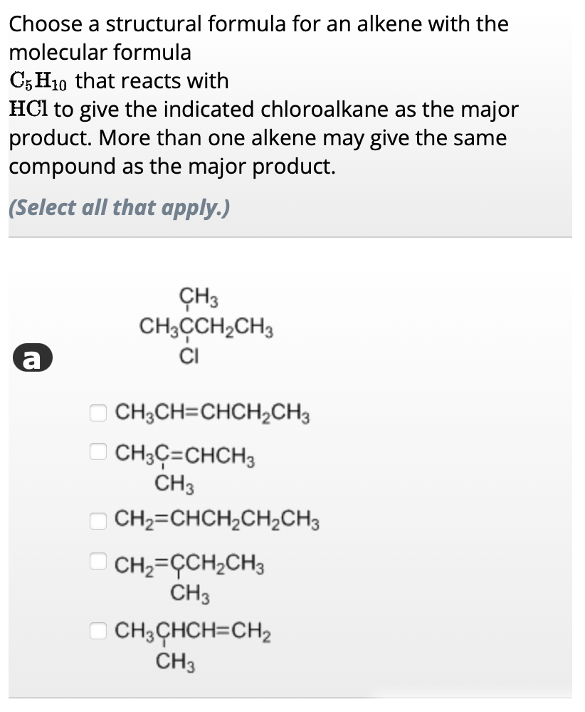 Solved Choose a structural formula for an alkene with the | Chegg.com