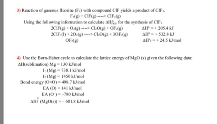 Solved 3 Reaction of gaseous fluorine (F2) with compound CIF | Chegg.com