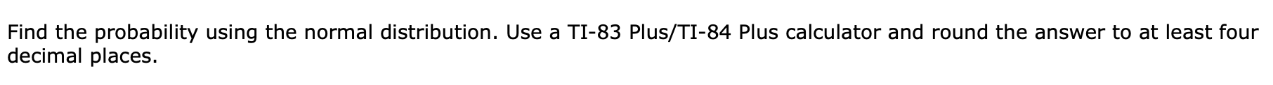 Solved Find the area under the standard normal distribution | Chegg.com