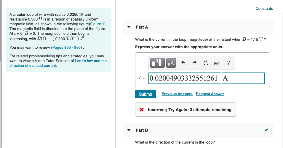Solved A circular loop of wire with radius 0.0250 m | Chegg.com