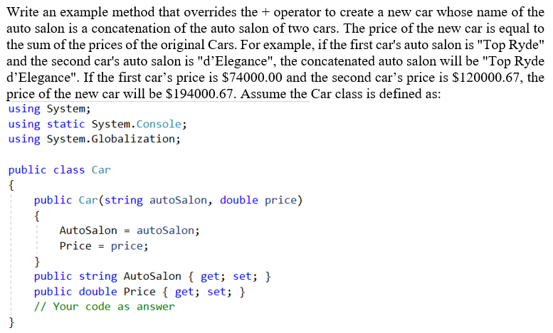 Solved Write an example method that overrides the + operator | Chegg.com