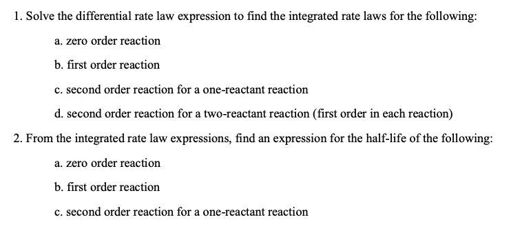 Solved 1. Solve the differential rate law expression to find | Chegg.com