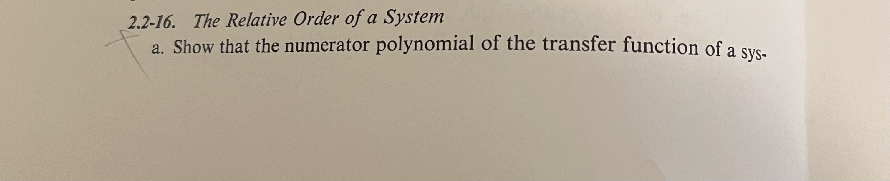 Solved 2.2-16. The Relative Order of a System a. Show that | Chegg.com