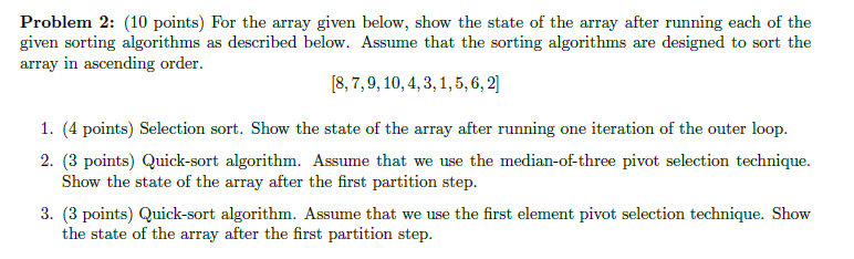 Solved Problem 2: (10 points) For the array given below, | Chegg.com