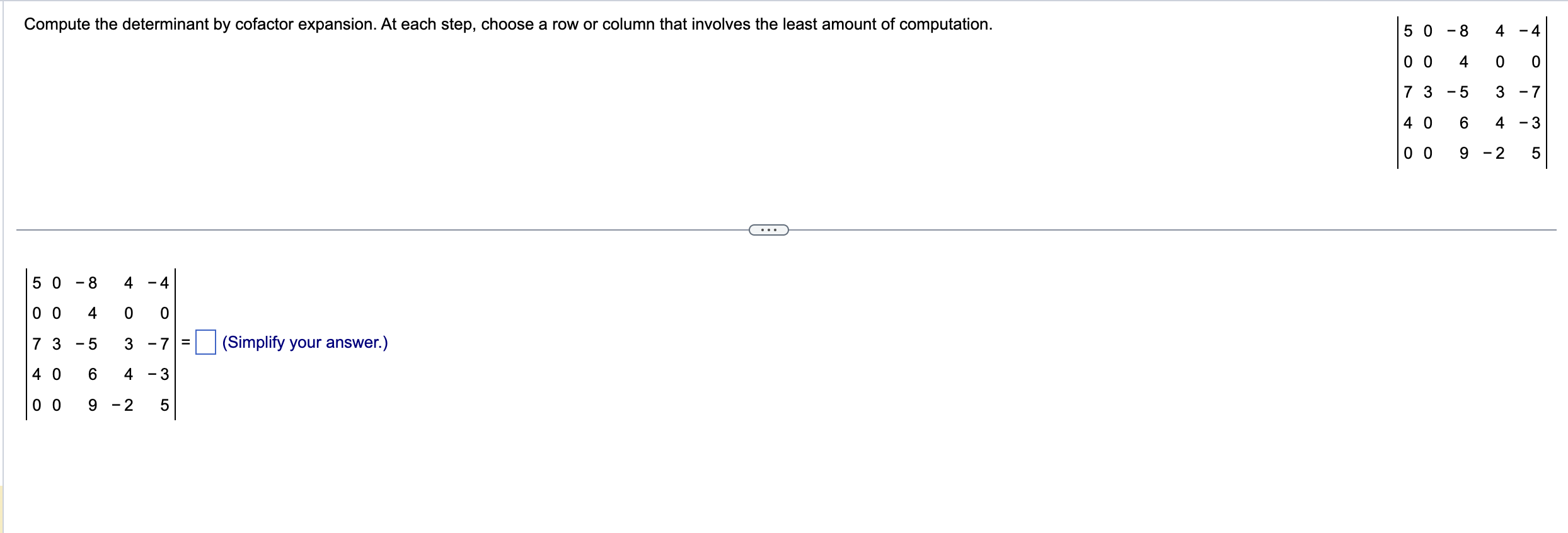 Solved Compute the determinant by cofactor expansion. At | Chegg.com