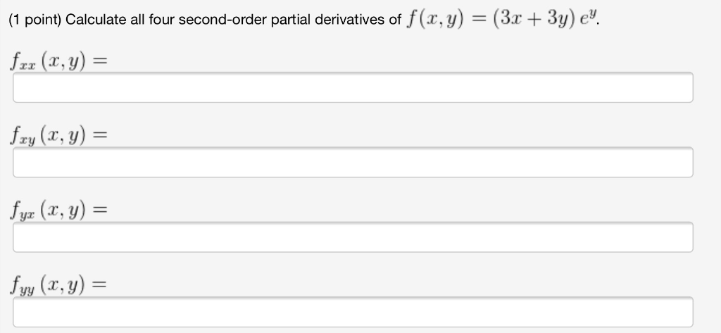 Solved (1 point) Calculate all four second-order partial | Chegg.com