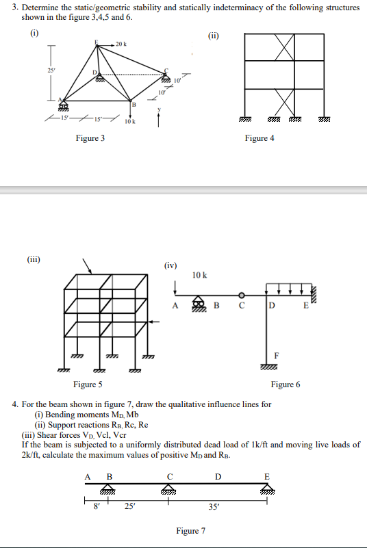 Solved 3. Determine the static/geometric stability and | Chegg.com