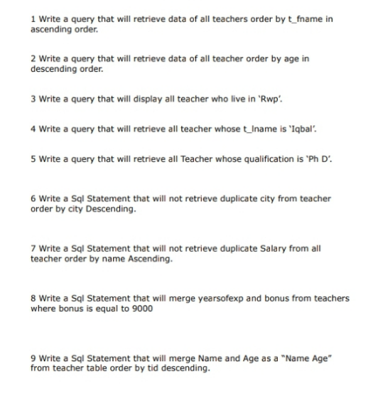 Solved Teacher 1 Write a query that will retrieve data of | Chegg.com