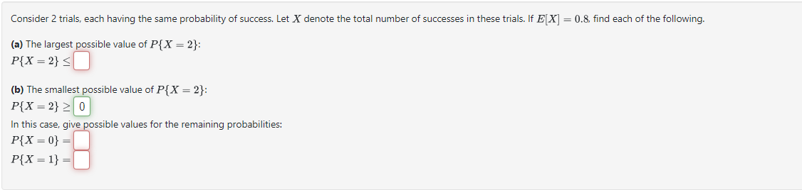 Solved Consider 2 trials, each having the same probability | Chegg.com