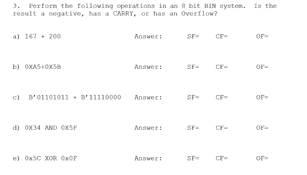 Solved 3. Perform the following operations in an 8 bit BIN | Chegg.com