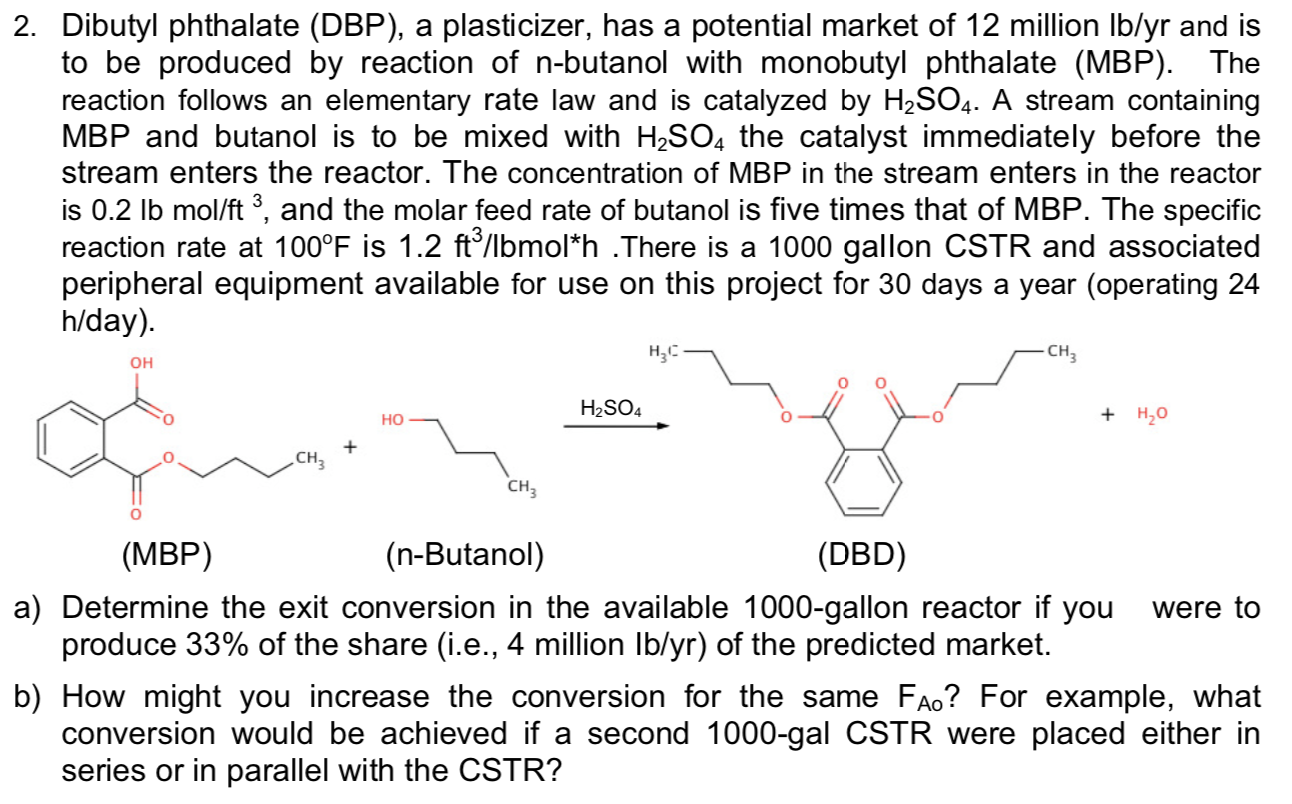 Solved 2. Dibutyl phthalate (DBP), a plasticizer, has a | Chegg.com