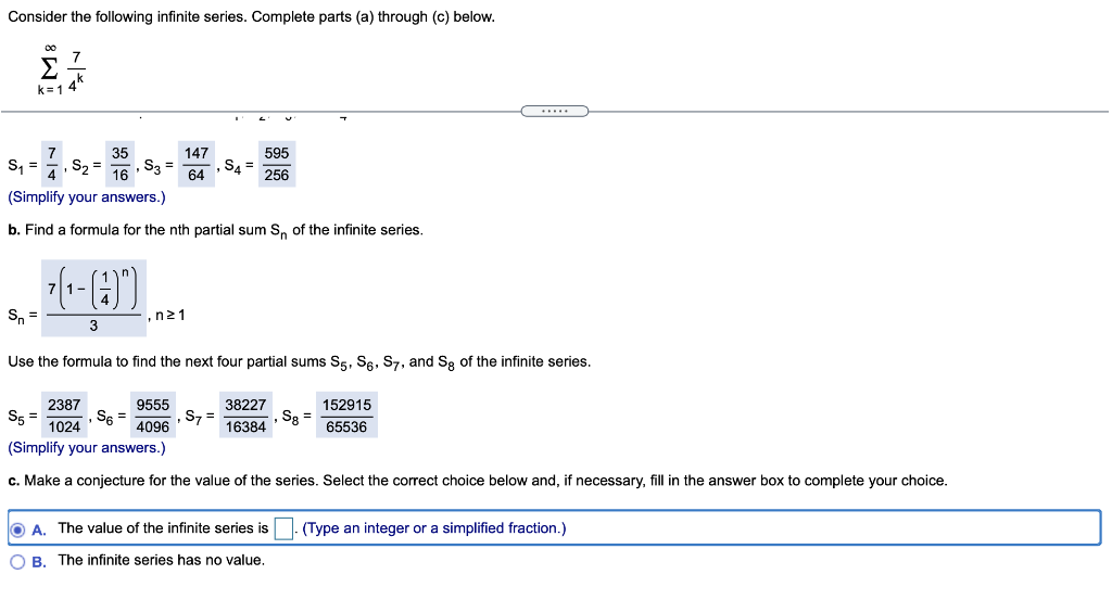 Solved Consider the following infinite series. Complete | Chegg.com