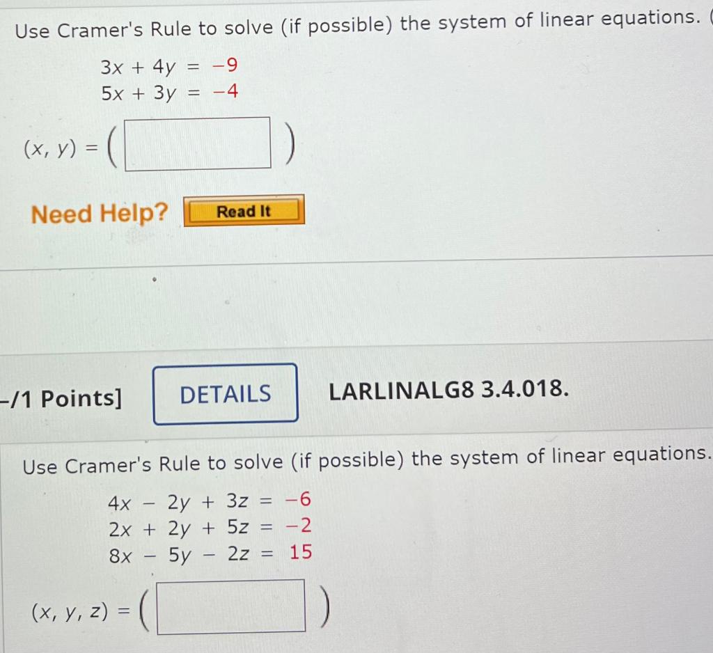 Solved Use Cramer's Rule to solve (if possible) the system | Chegg.com