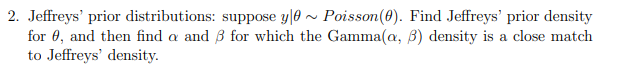 Solved 2. Jeffreys' prior distributions: suppose yle - | Chegg.com