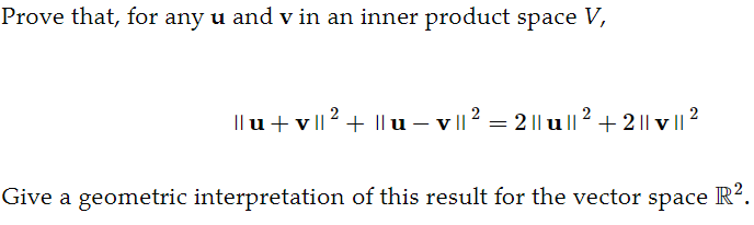 Solved Prove that, for any u and v in an inner product space | Chegg.com