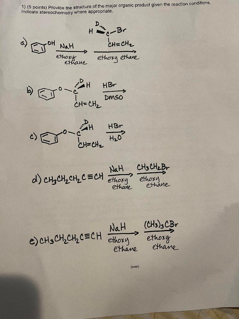 Solved 1) (5 points) Provide the structure of the major | Chegg.com