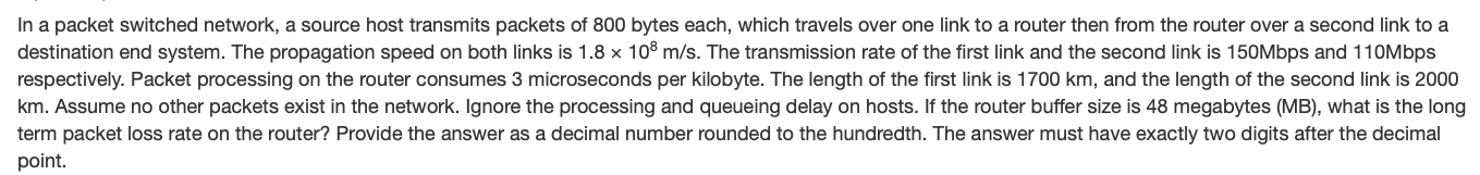 Solved In a packet switched network, a source host transmits | Chegg.com