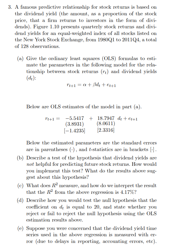 Solved 3. A famous predictive relationship for stock returns | Chegg.com