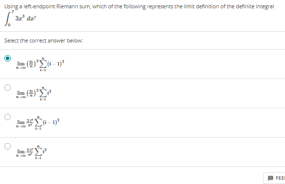 Solved Using a left-endpoint Riemann sum, which of the | Chegg.com