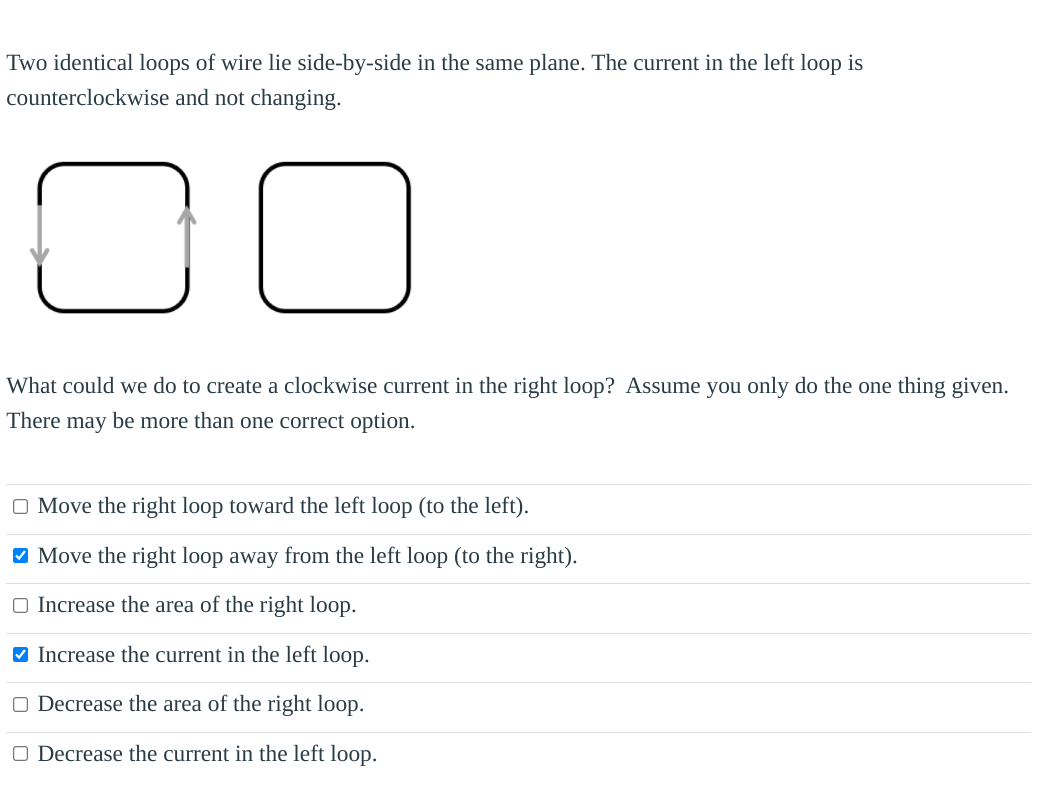 Solved Two identical loops of wire lie side-by-side in the | Chegg.com