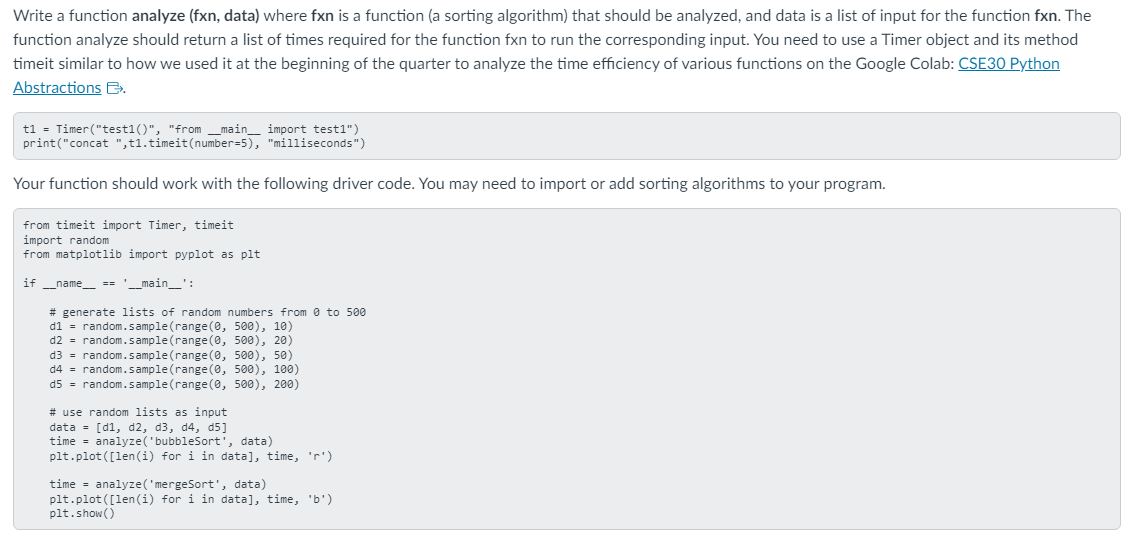 Solved Write a function analyze (fxn, data) where fxn is a | Chegg.com