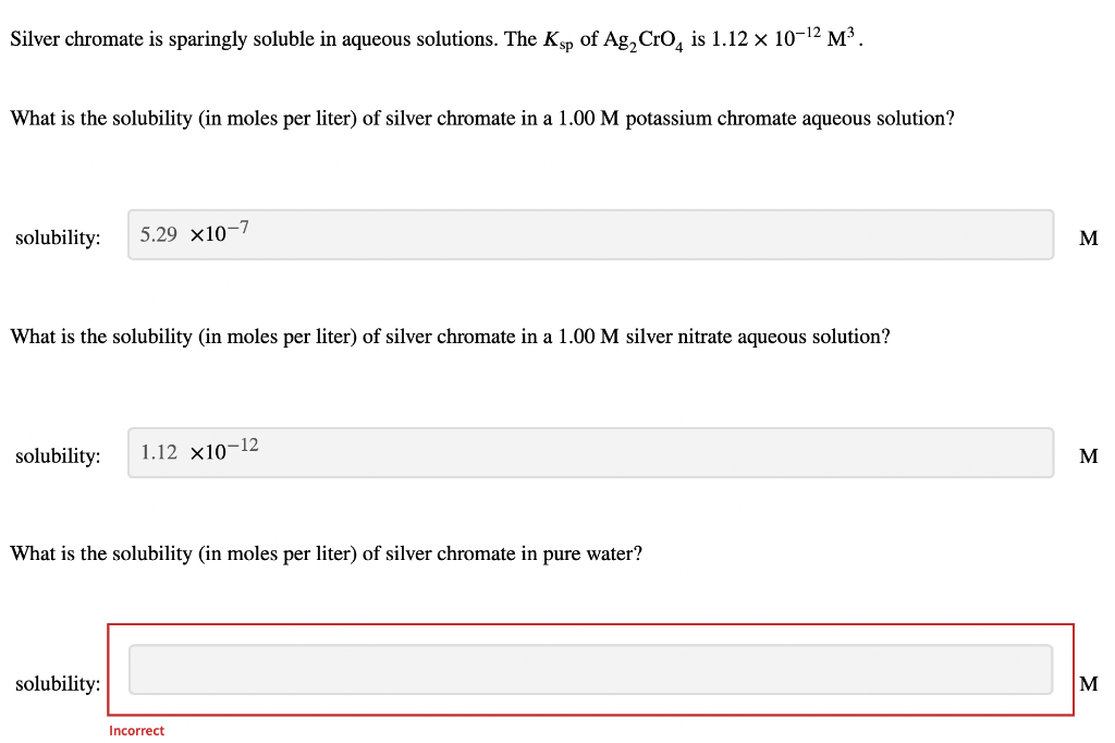 Solved Silver chromate is sparingly soluble in aqueous | Chegg.com
