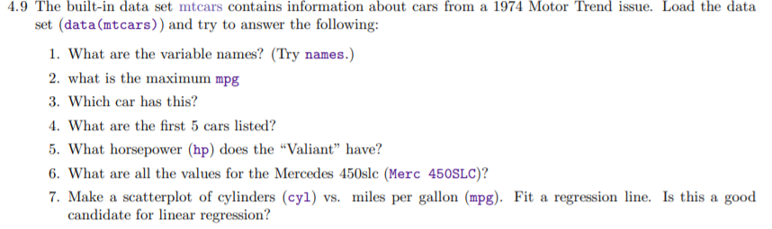 Solved 4.9 The built-in data set mtcars contains information | Chegg.com