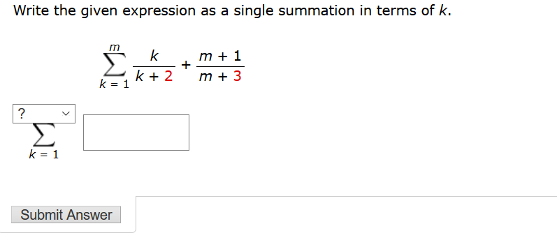 Solved Write the given expression as a single summation in | Chegg.com
