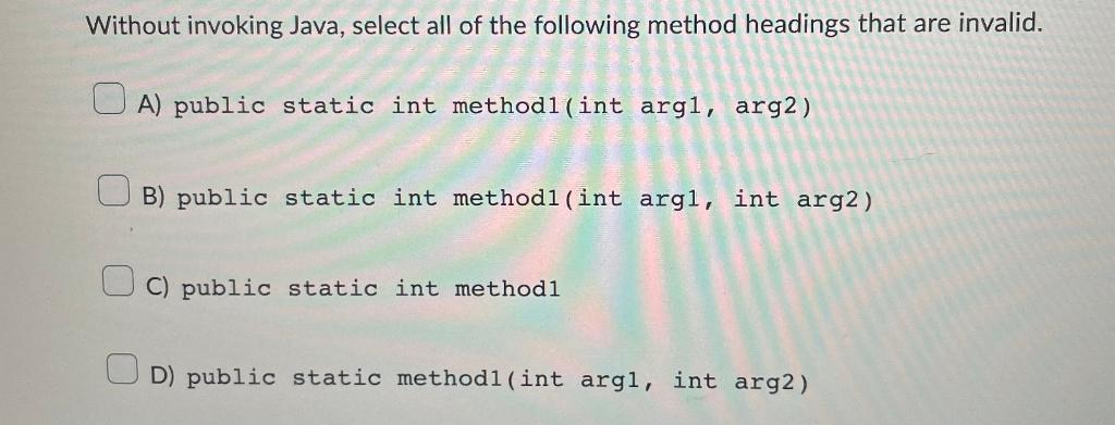 Solved Without invoking Java, select all of the following | Chegg.com Solved Without invoking Java, select all of the following | Chegg.com