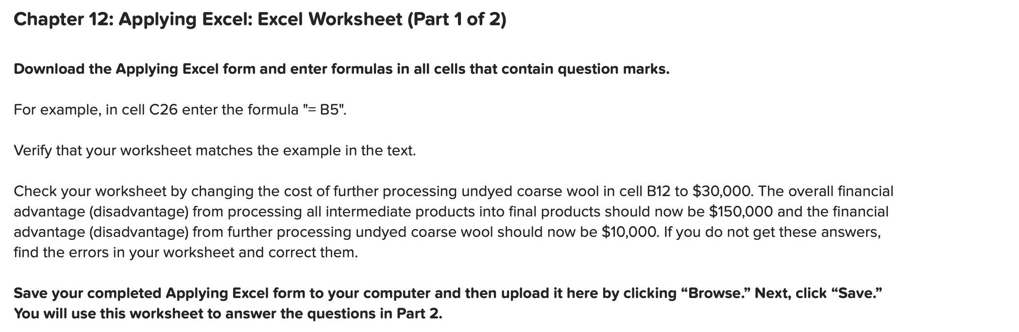 Solved Chapter 12: Applying Excel: Excel Worksheet (Part 1 | Chegg.com Solved Chapter 12: Applying Excel: Excel Worksheet (Part 1 | Chegg.com