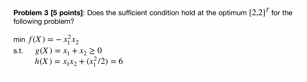 Solved Problem 3 [5 ﻿points]: Does the sufficient condition | Chegg.com