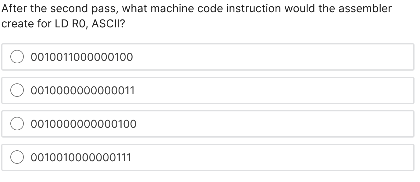 Solved After the second pass, what machine code instruction | Chegg.com