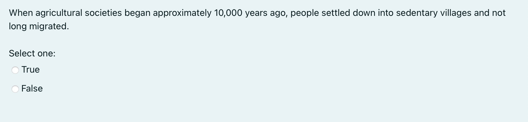 Solved When agricultural societies began approximately | Chegg.com