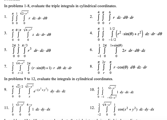 Solved In problems 1-8, evaluate the triple integrals in | Chegg.com
