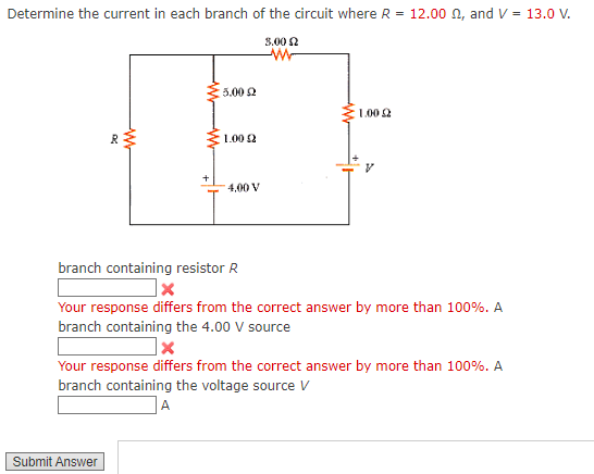 Solved Determine the current in each branch of the circuit | Chegg.com