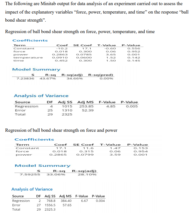 Solved The following are Minitab output for data analysis of | Chegg.com