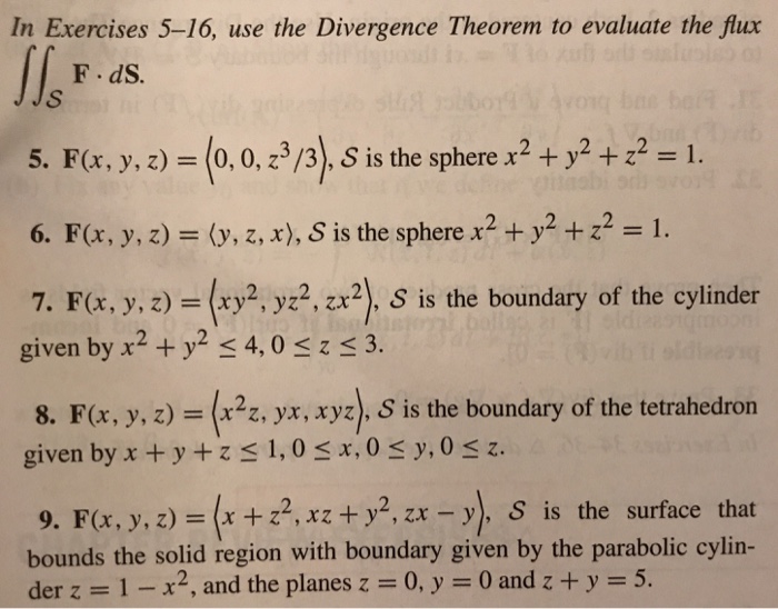 Solved In Exercises 5-16, use the Divergence Theorem to | Chegg.com