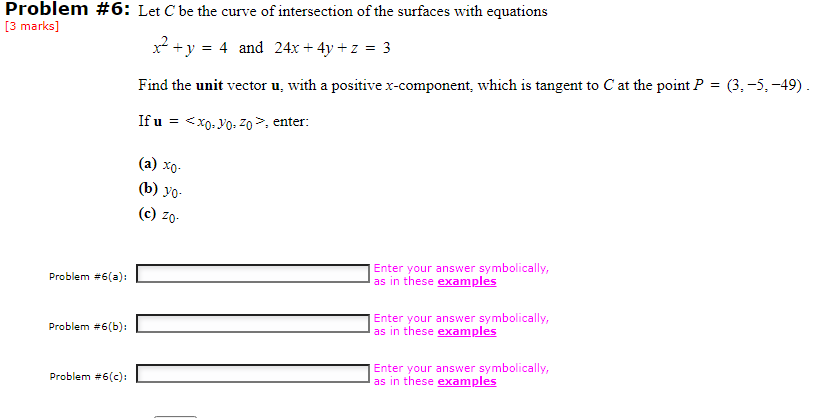Solved Problem #6: Let C be the curve of intersection of the | Chegg.com