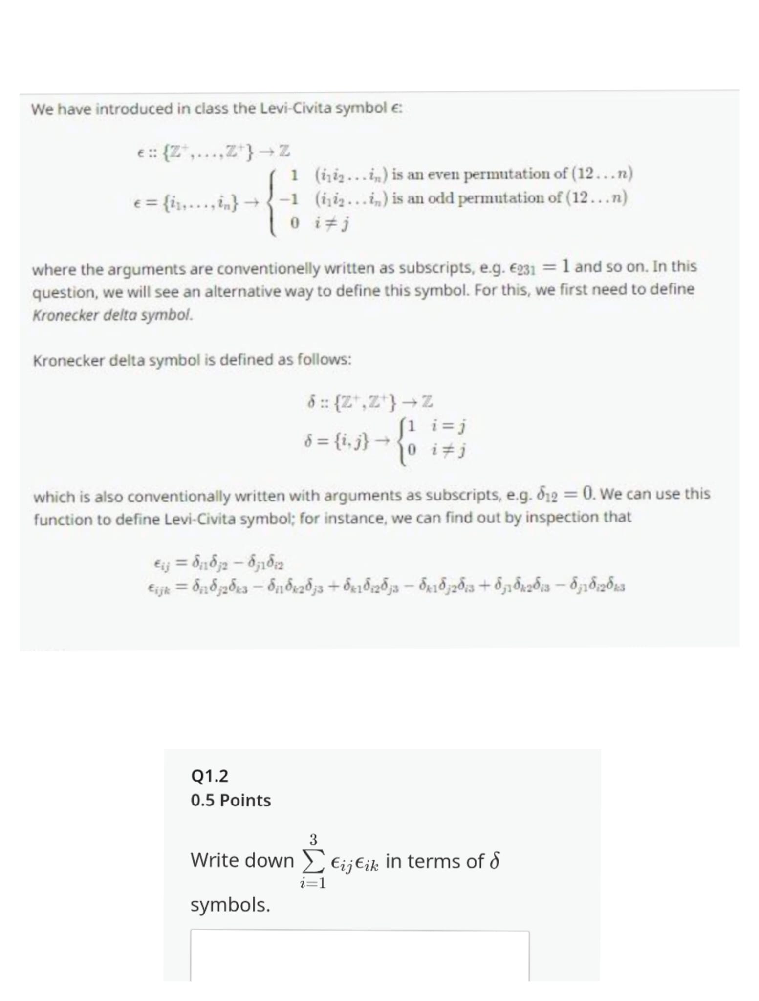 Solved We have introduced in class the Levi-Civita symbol | Chegg.com