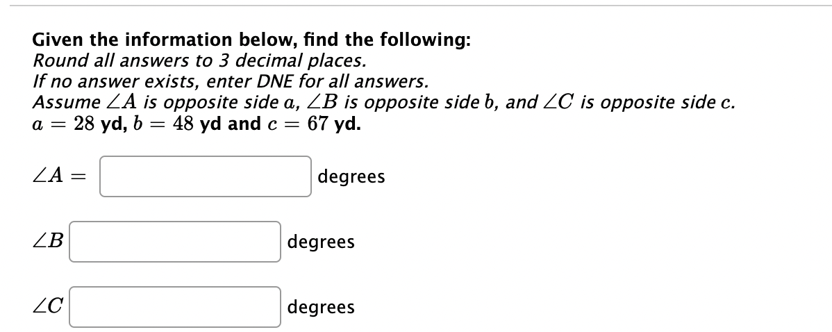 Solved Given the information below, find the following: | Chegg.com