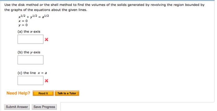 Solved Use the disk method or the shell method to find the | Chegg.com