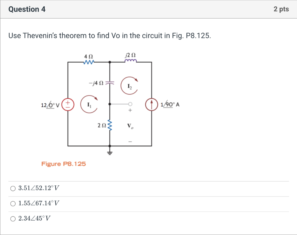 [Solved]: Question 4 Use Thevenin's theorem to find Vo