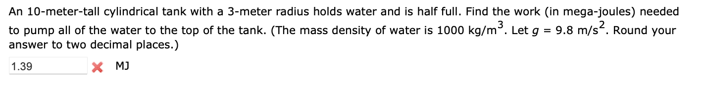 Solved An 10-meter-tall cylindrical tank with a 3-meter | Chegg.com