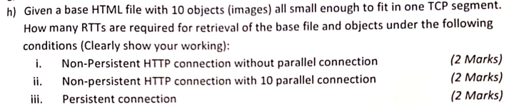 Solved h) Given a base HTML file with 10 objects (images) | Chegg.com