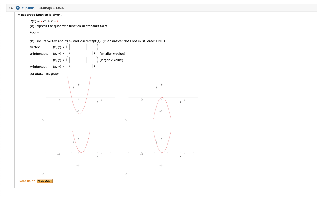 Solved -/1 points SColAlg7 3.1.020. MI. 9 A quadratic | Chegg.com