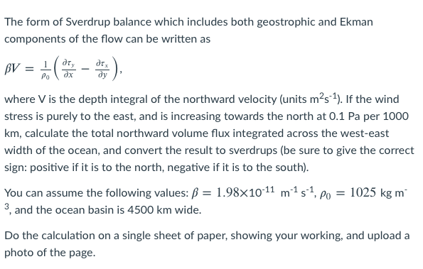 Solved The form of Sverdrup balance which includes both | Chegg.com
