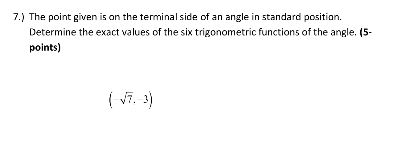 Solved The point given is on the terminal side of an angle | Chegg.com