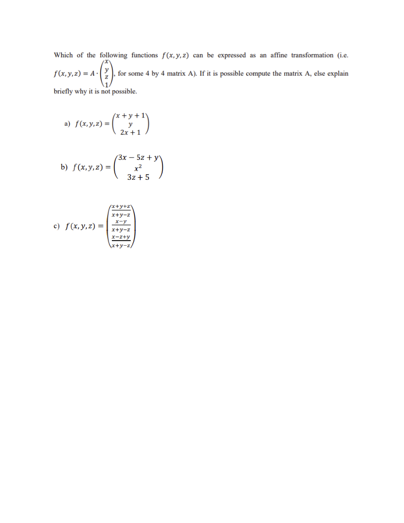Solved Which of the following functions f(x,y,z) can be | Chegg.com