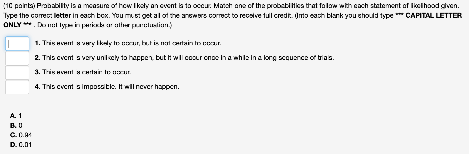 Solved (10 points) Probability is a measure of how likely an | Chegg.com