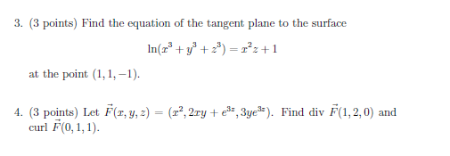 Solved 3. ( 3 points) Find the equation of the tangent plane | Chegg.com